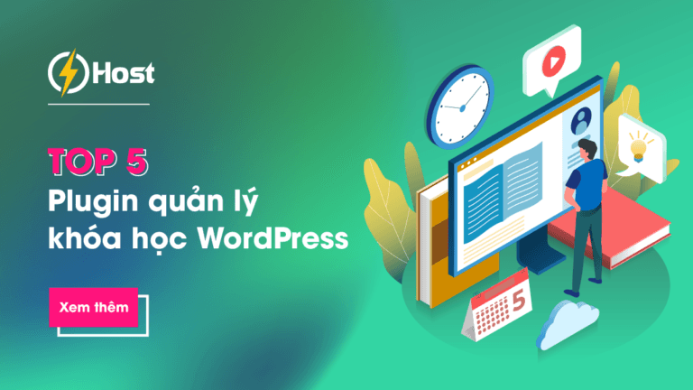 TOP 5 Plugin quản lý khóa học cho WordPress - SHost